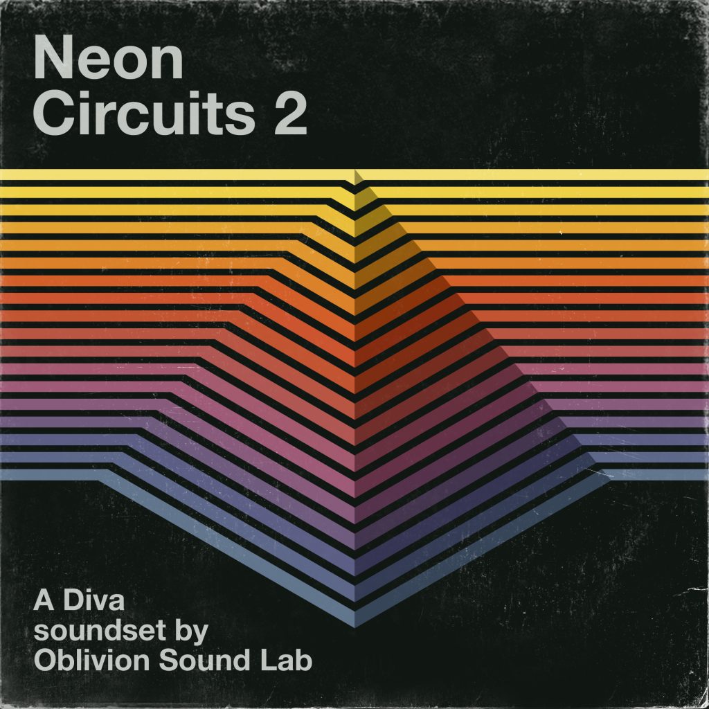 Neon Circuits 2 synthwave presets for Diva | Oblivion Sound Lab