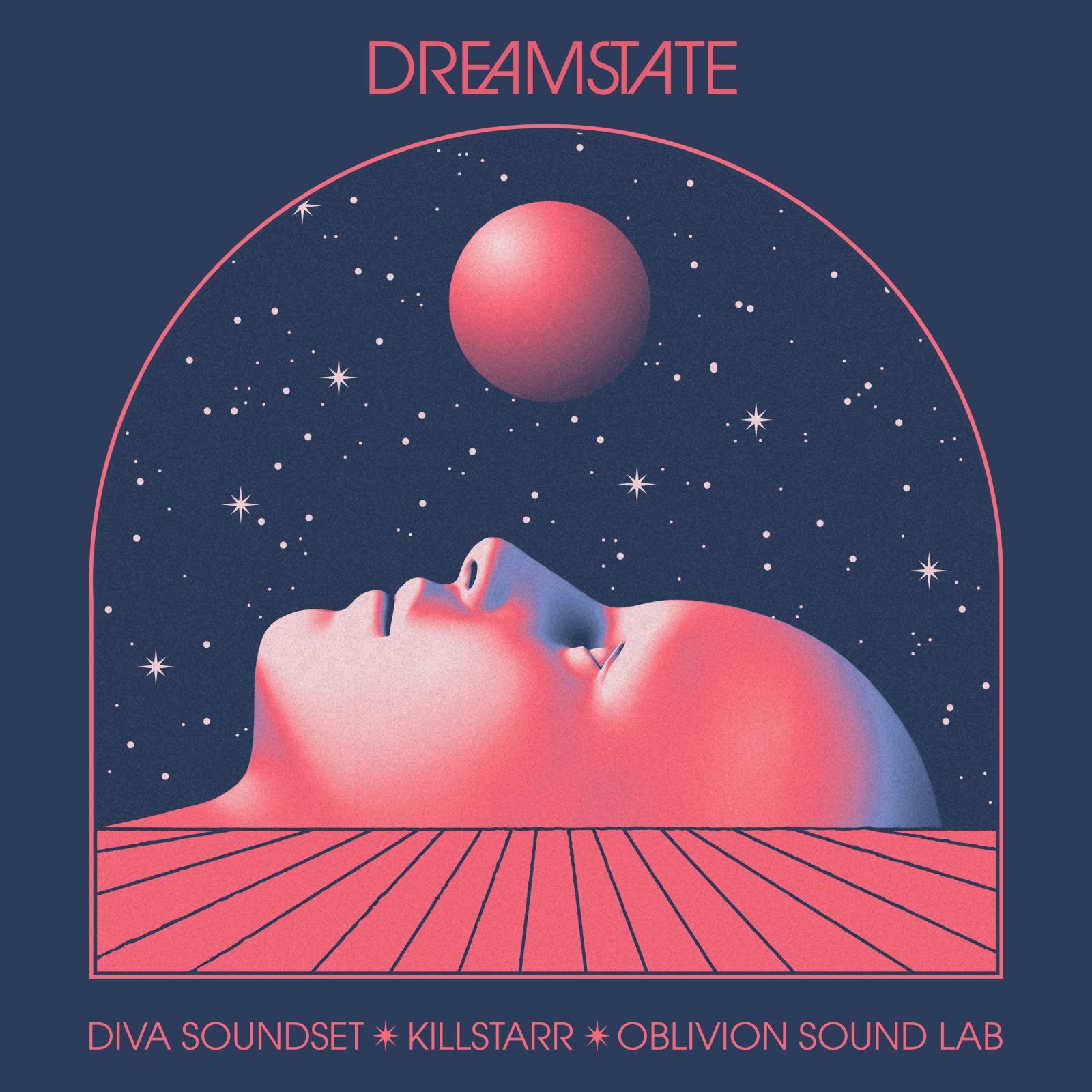 Dreamstate | Oblivion Sound Lab
